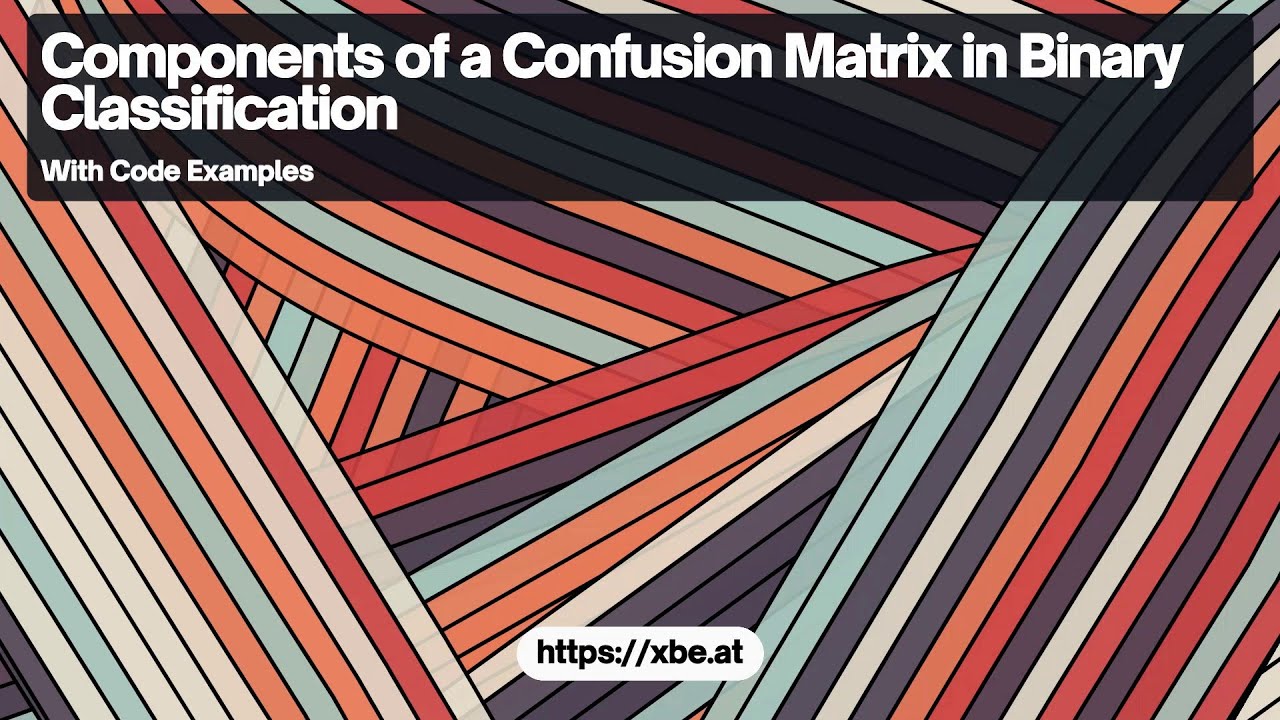 Understanding the Components of a Confusion Matrix in Binary ...