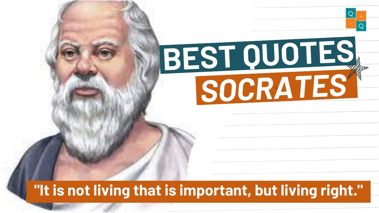 BEST QUOTES - SOCRATES|| MOTIVATIONAL & INSPRIRATIONAL - YouTube