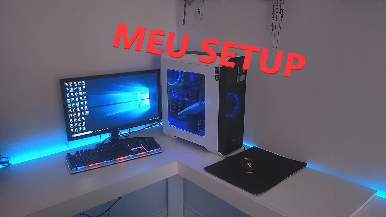 Montagem do PC e meu setup completo - YouTube