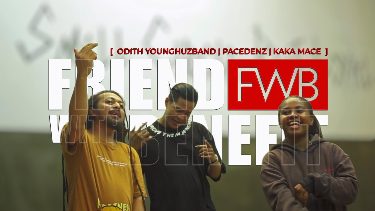FWB (Friend With Benefit) [Official Music Video] - Odith Younghuzband ...