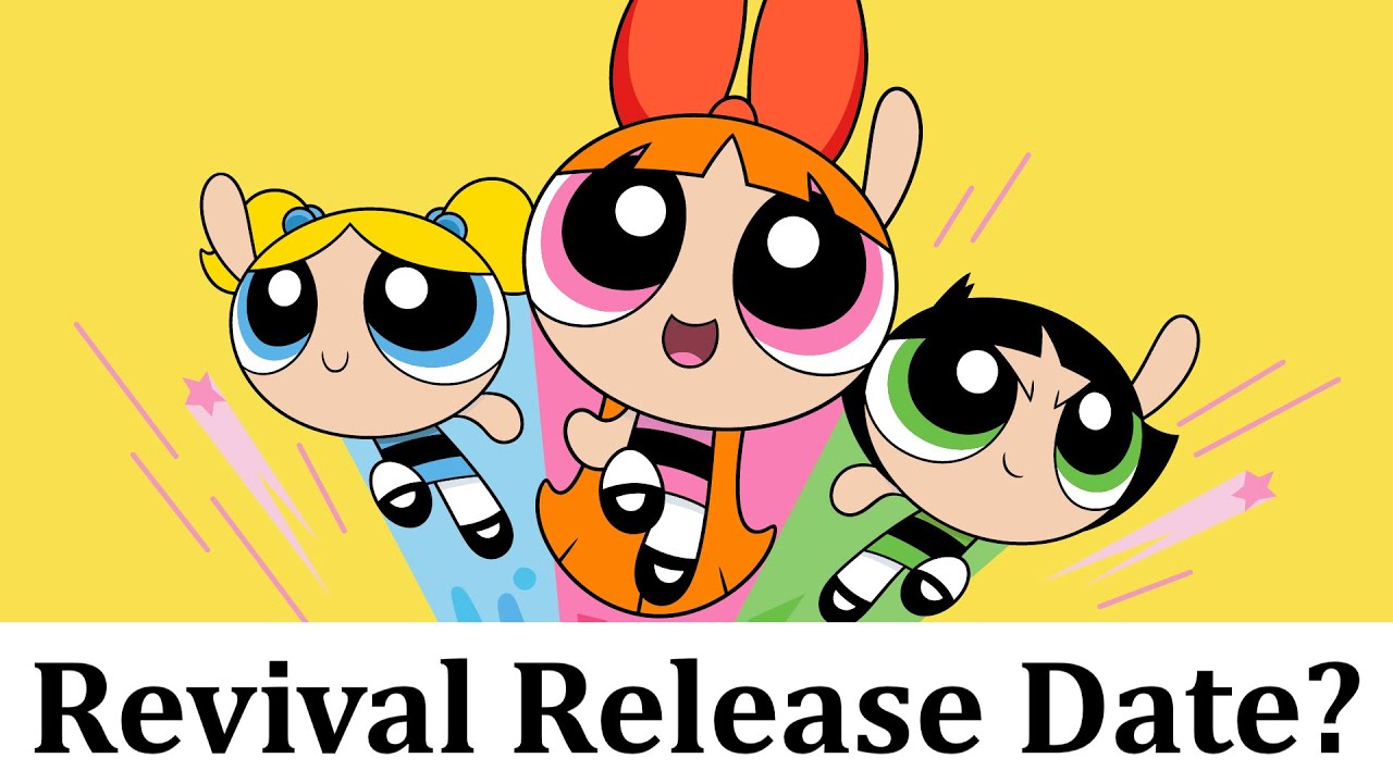 When Will The Powerpuff Girls Revival Premiere On Cartoon Network ...