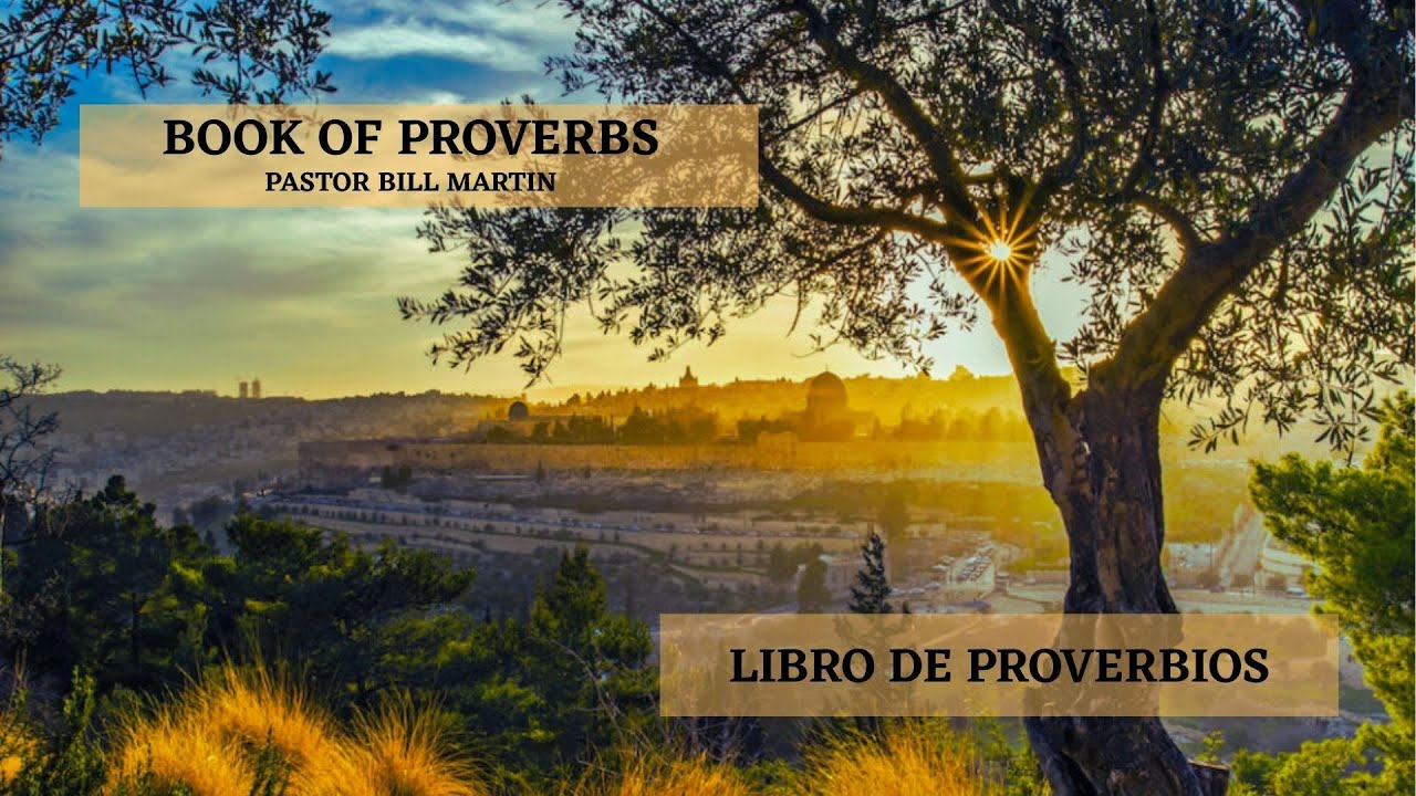 Proverbs / Proverbios 31:10-31 | Pastor Bill Martin - YouTube