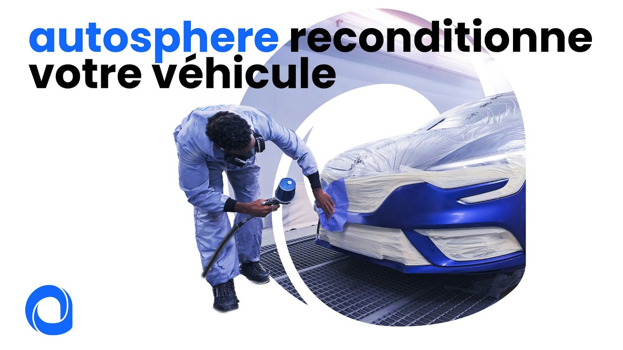 Autosphere reconditionne votre véhicule - YouTube