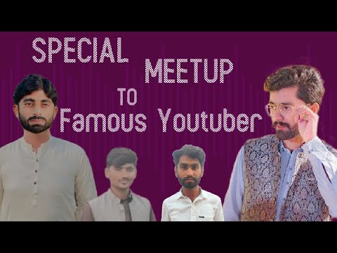 Special Meetup To Famous Youtuber || Waseem Khan || Collaborate || Full ...