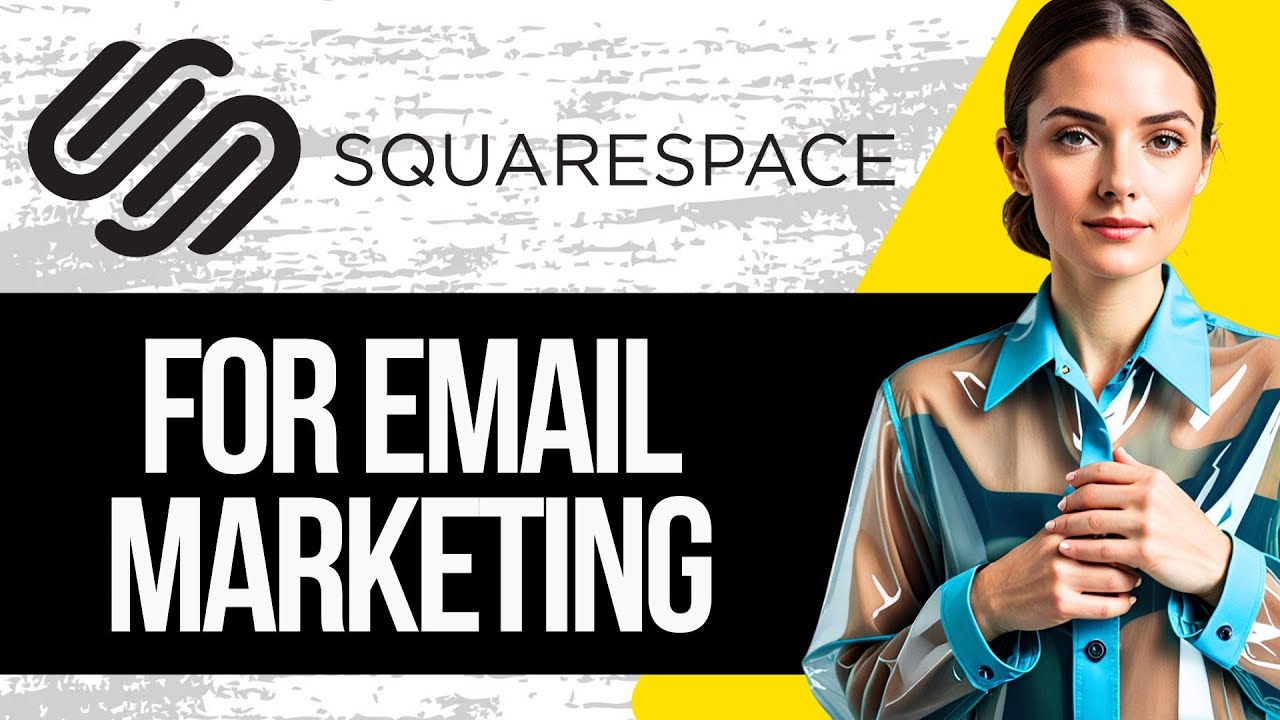 How to Use Squarespace For Email Marketing | Tutorial 2025 - YouTube