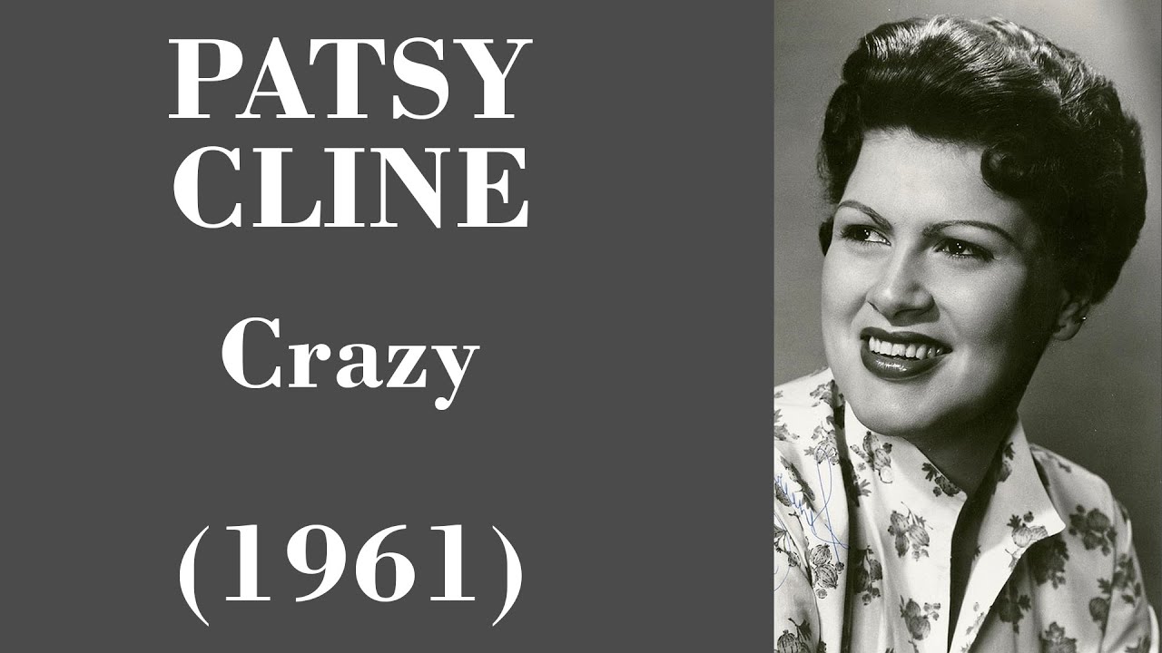 Patsy Cline - Crazy - Legendas EN - PT-BR - YouTube