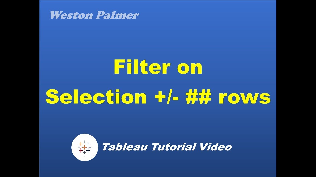 Show rows before and after a filtered selection - YouTube