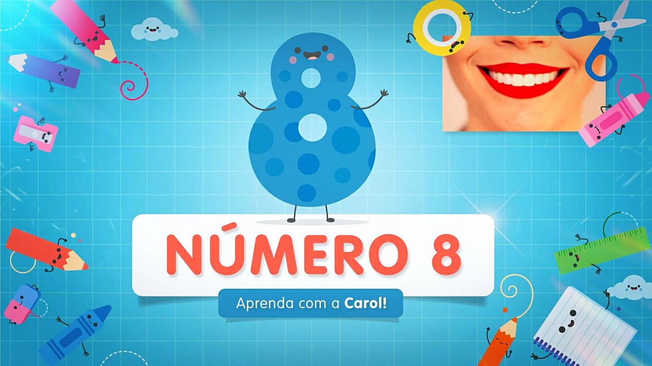 Número OITO! Vamos conhecer e aprender a falar um número novo? - YouTube