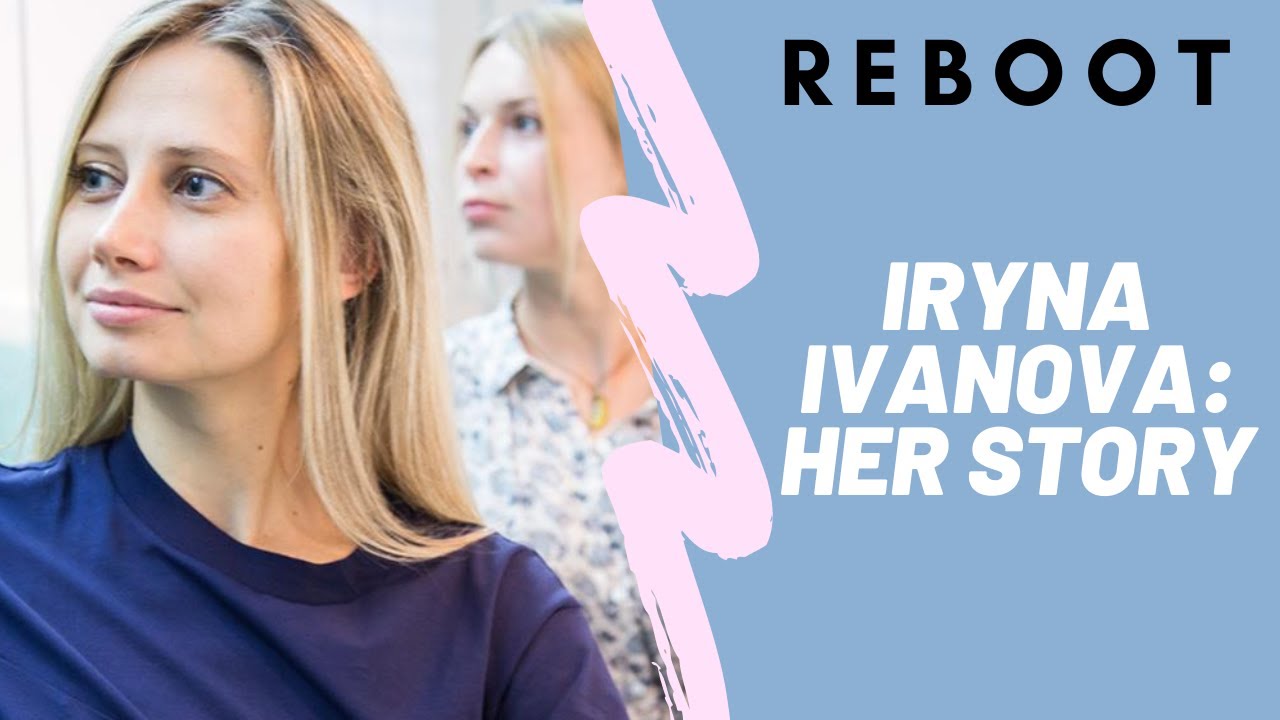 Iryna Ivanova: Her story - YouTube