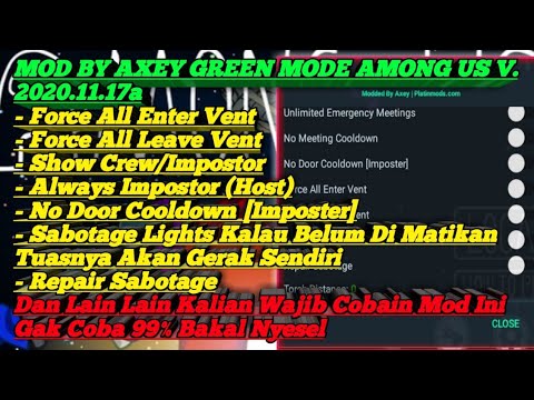 Among Us Mod Menu By Axey Green Mode | Crew Bisa Masuk Vent v.2020.11. ...