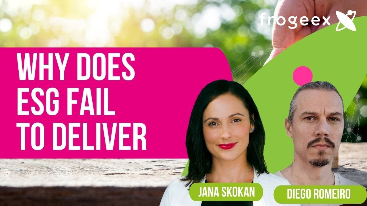 frogeex Green Tech LIVEs - Why does ESG fail to deliver ? - YouTube