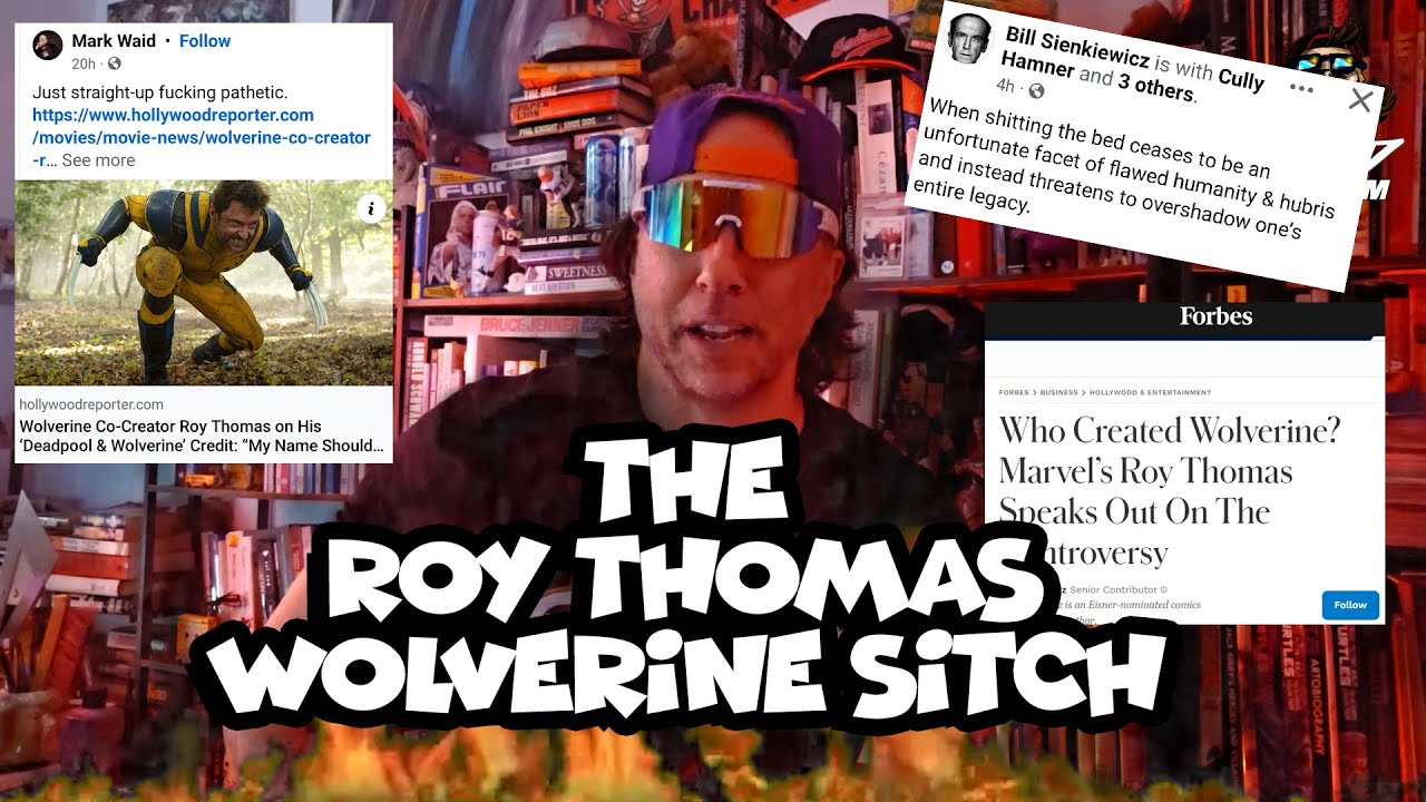 ROY THOMAS STEALS WOLVERINE CREDIT - COMIC FANS ARE TO BLAME - YouTube