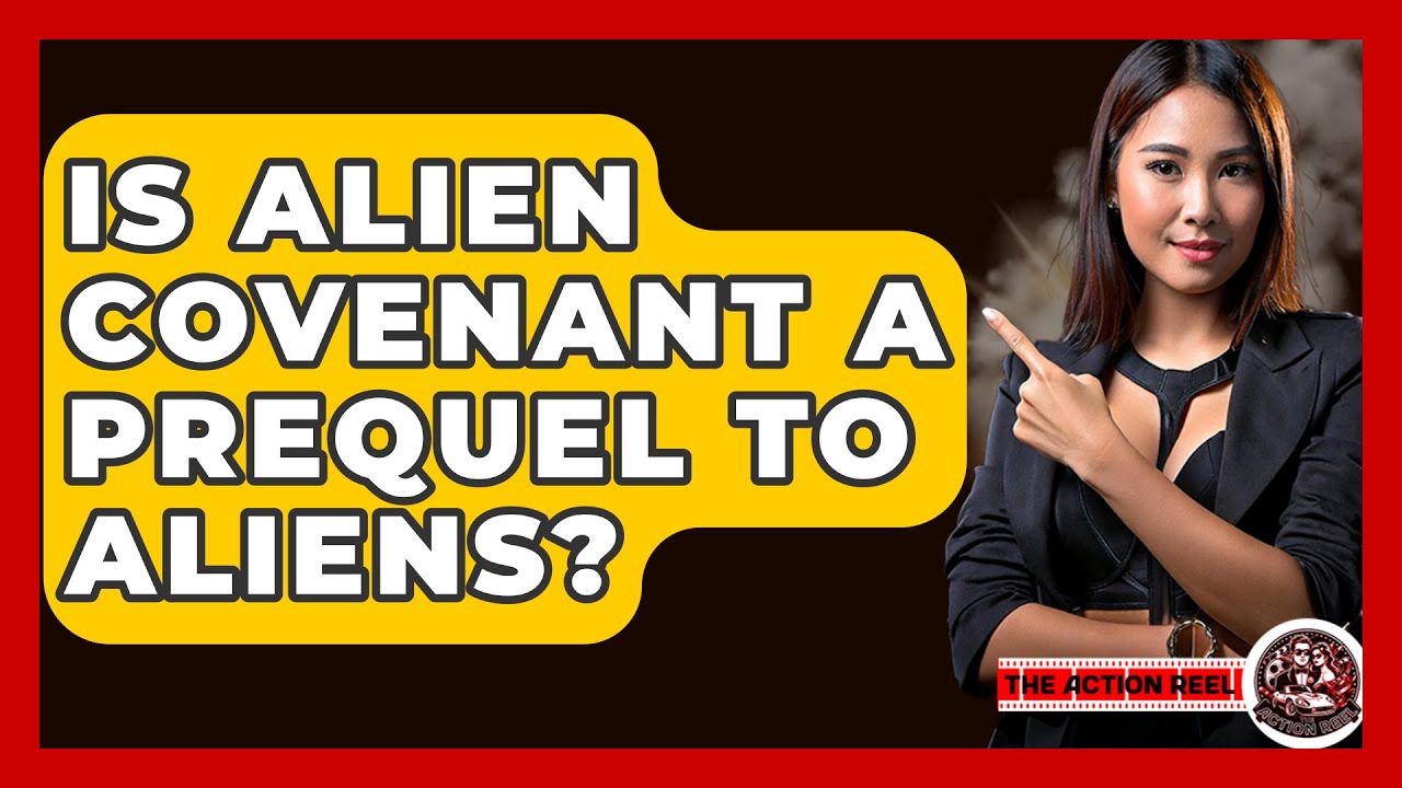 Is Alien Covenant A Prequel To Aliens? - The Action Reel - YouTube