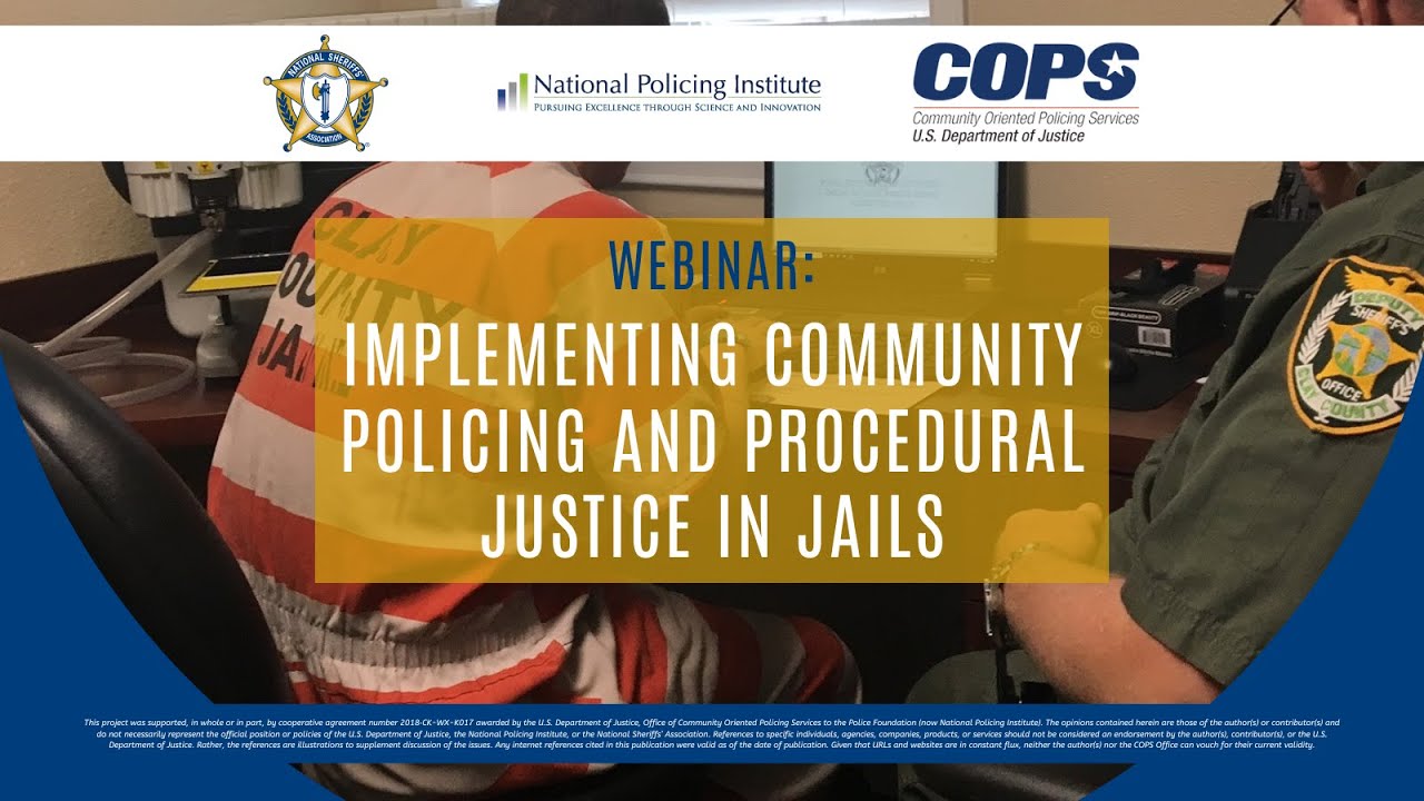 Implementing Community Policing and Procedural Justice in Jails - YouTube