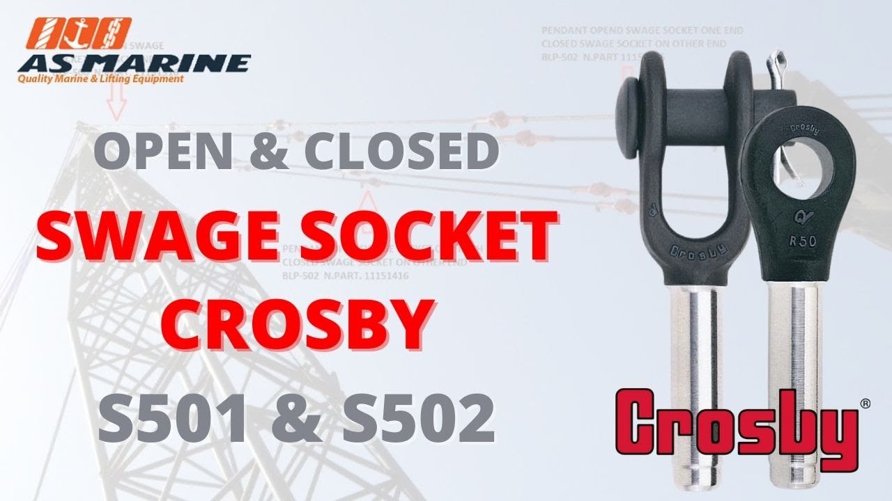 Crosby Swage Socket untuk Aplikasi Pendant Crane - PT Anugrah Sukses ...