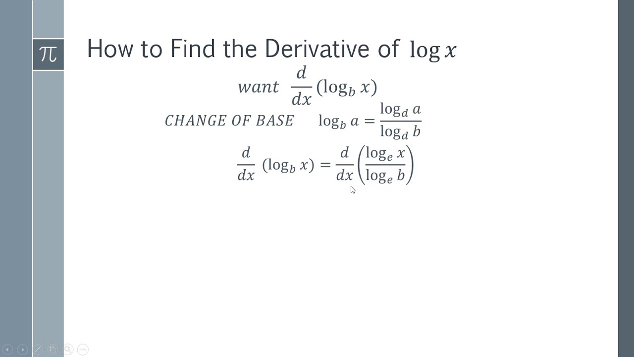 How To Find The Derivative Of Logx YouTube