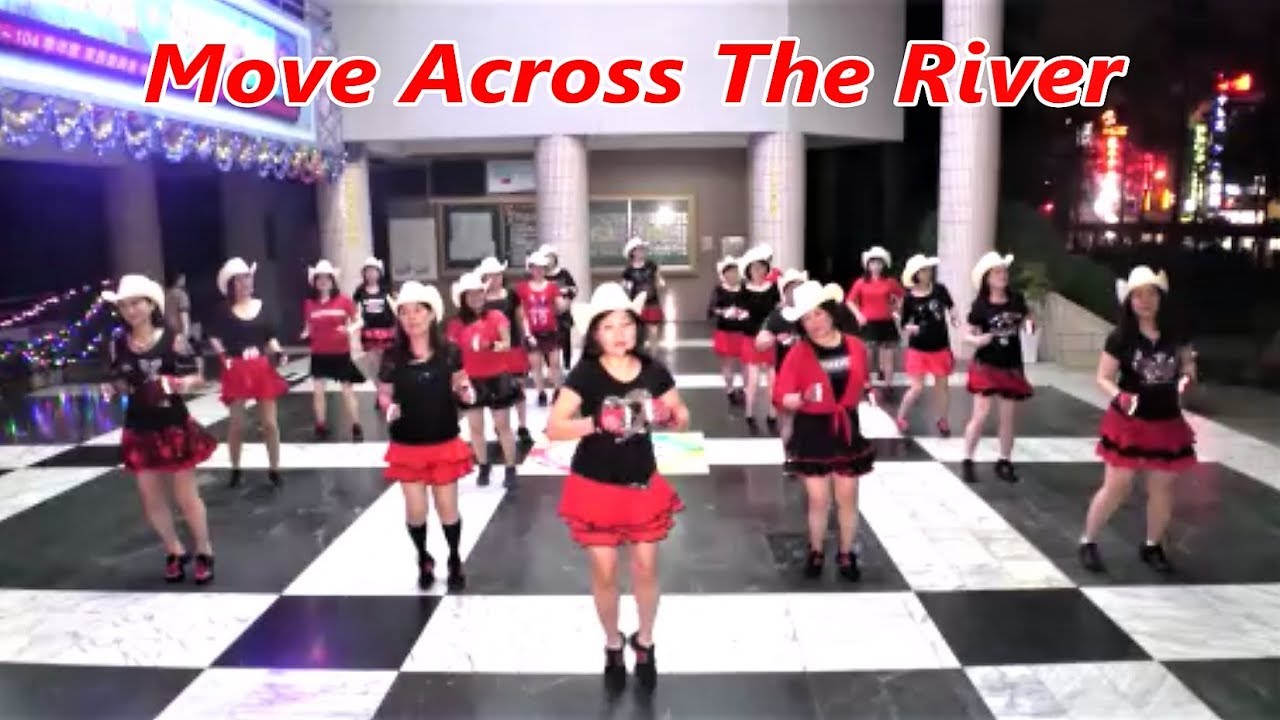 Move Across The River｜Line Dance by Christina Yang｜Demo & Walkthru｜穿越河流 ...
