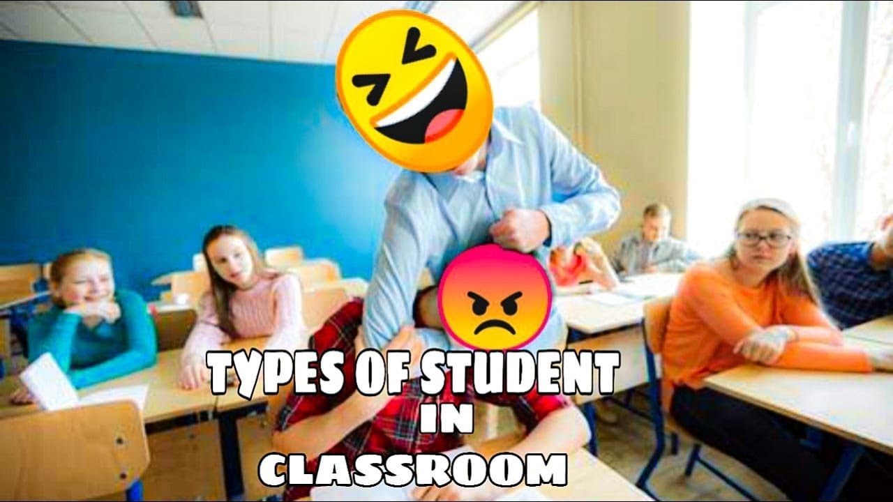 TYPES OF STUDENTS IN A CLASSROOM | ROAST - YouTube