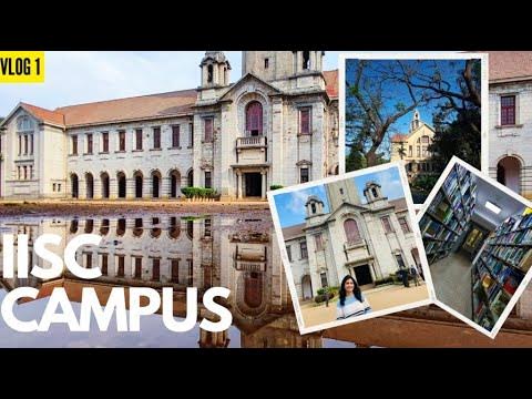 IISc Campus Vlog1||Main Building||JRD Tata Library||Campus Life||IISc Bangalore||Research Life ...