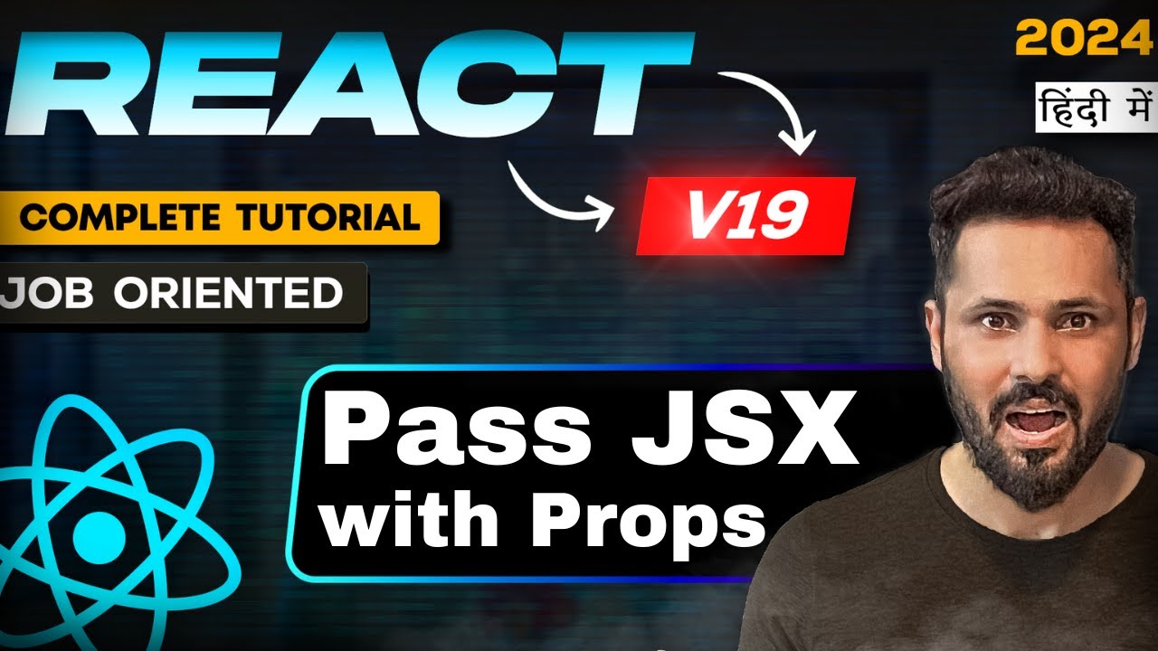React Js 19 Tutorial In Hindi 19 Pass Jsx With Props Default Props