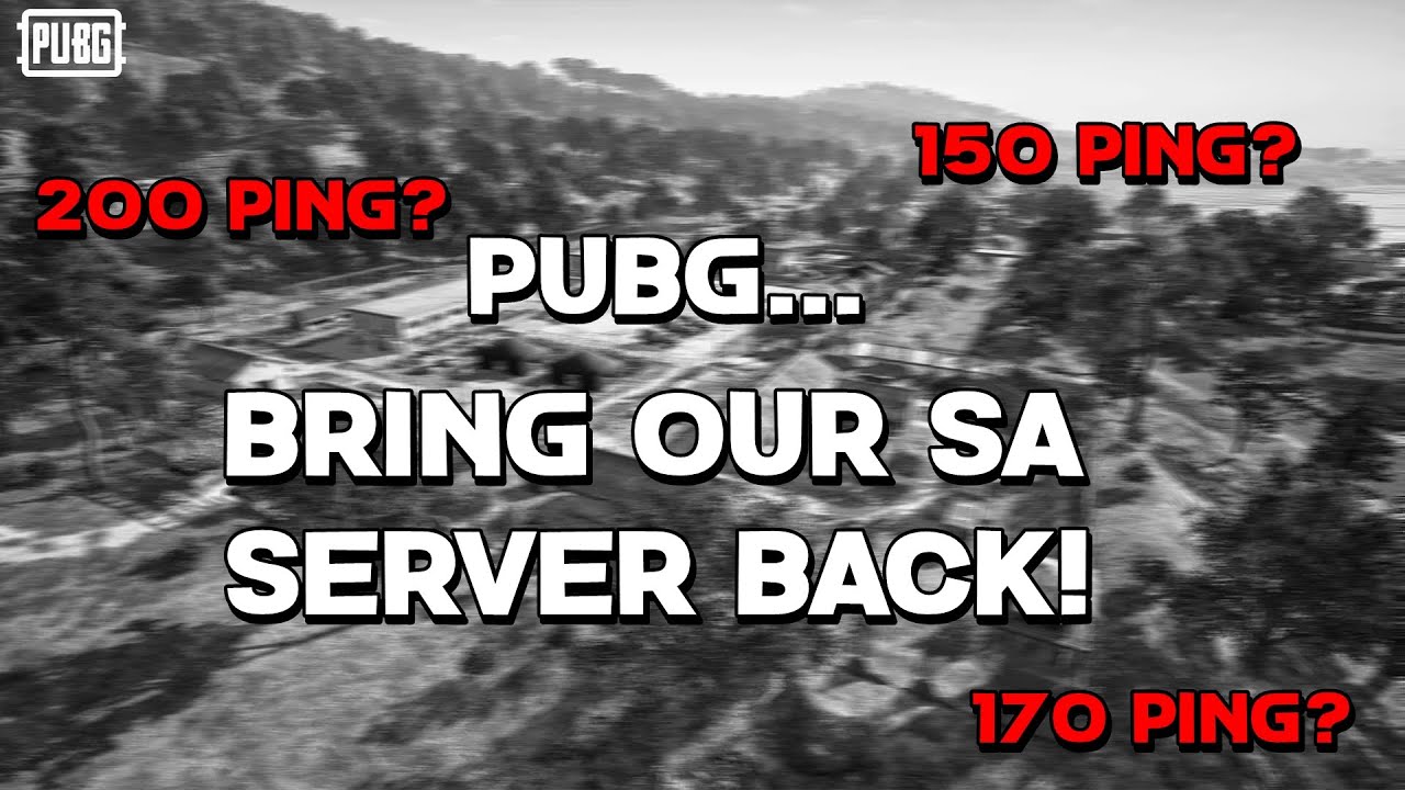 LIVE - BRING SA SERVERS AGAIN!! @PUBG | WEVERTON1 - YouTube