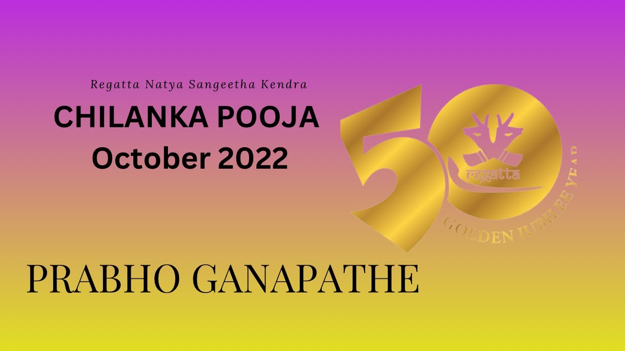 REGATTA CHILANKAPOOJA FESTIVAL || DAY 2 || PRABHO GANAPATHE - YouTube