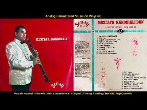 Mustafa Kandıralı - Arap Çiftetellisi (Original LP Song Analog Remastered) 4K