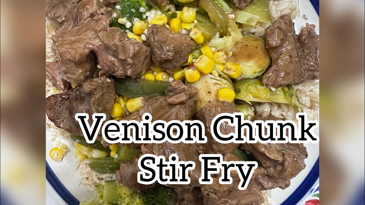 Venison Chunk Stir Fry - YouTube