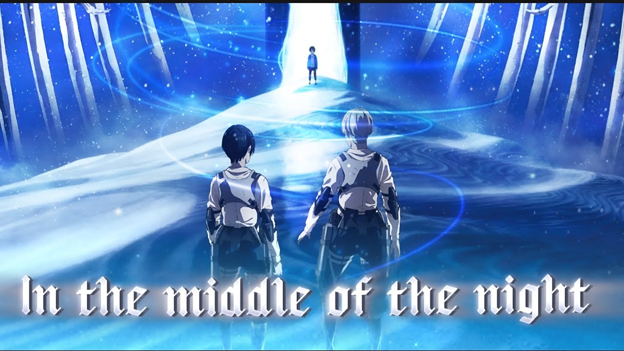 Attack on titan- In the middle of the night edit [AMV] | AOT titan ...