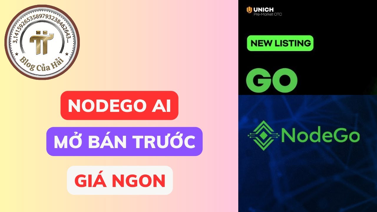 NodeGo AI Mở Bán Trước Giá 0.11% - Quá Ngon l Blog Của Hải - YouTube