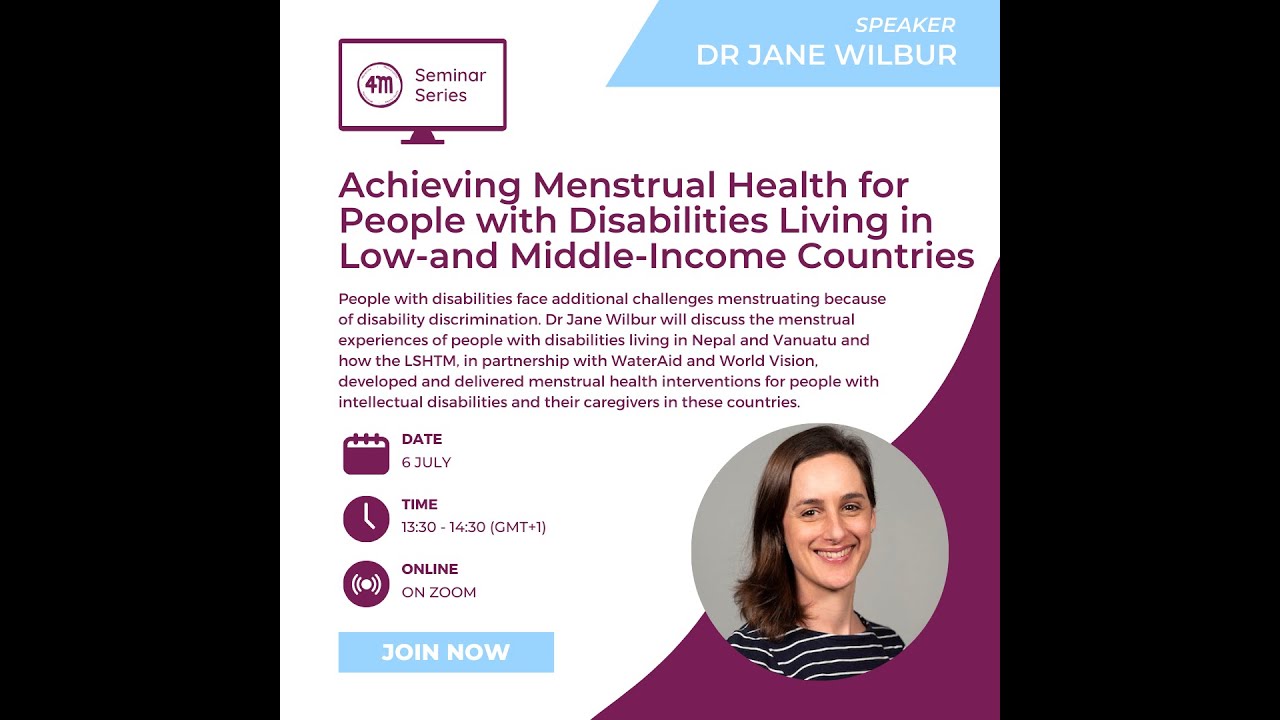 Achieving menstrual health for people with disabilities in LMICs - Dr ...