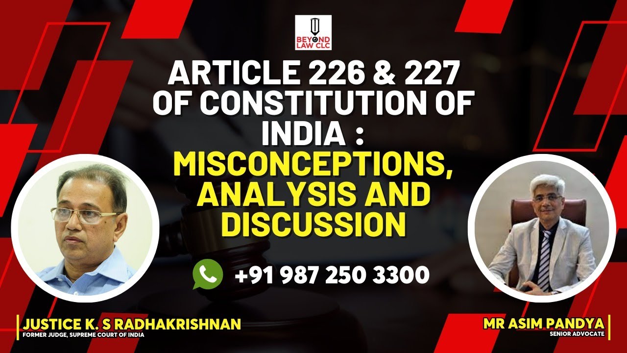Article 226 227 Of Constitution Of India Misconceptions Analysis