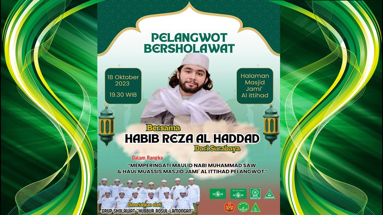 🔴PELANGWOT BERSHOLAWAT BERSAMA HABIB REZA AL HADDAD SURABAYA FEAT ...