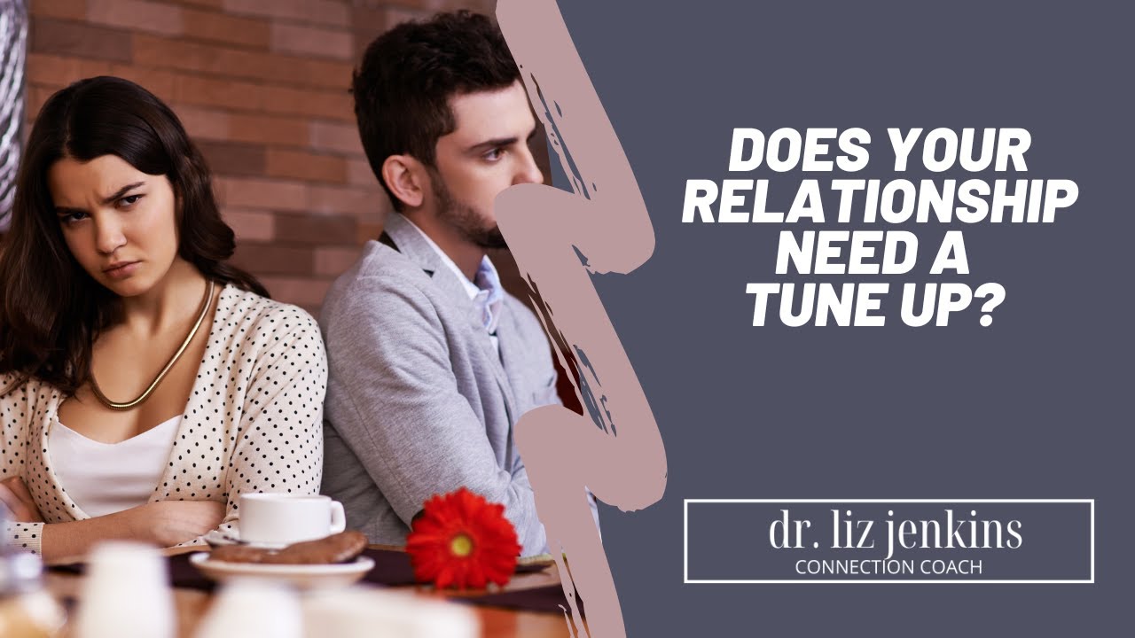 Does your relationship need a tune up? - YouTube