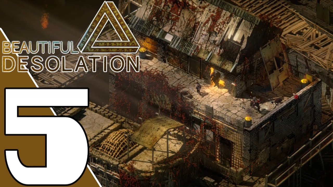 BEAUTIFUL DESOLATION - Gameplay Walkthrough Part 5 (No Commentary ...