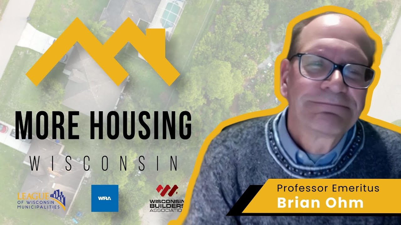 More Housing Wisconsin Interview 2 April 2024 featuring Brian Ohm ...