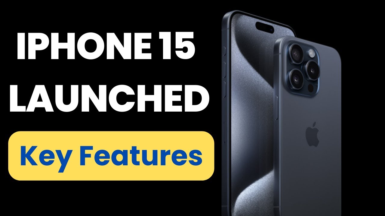IPHONE 15 ANNOUNCED:Apple Unveils iPhone 15 and Exciting New Features ...
