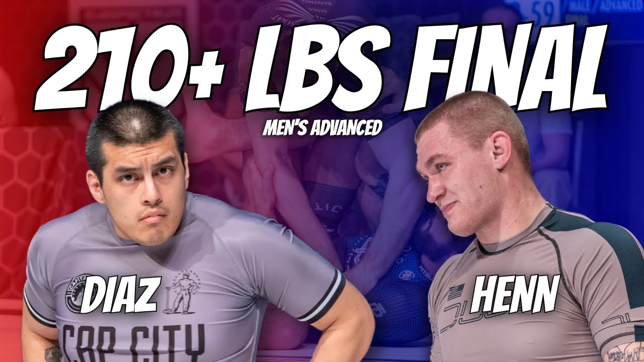 Men's Advanced 210+ lbs Final | Filiberto Diaz vs Travis Hens | Sub ...