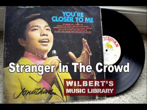STRANGER IN THE CROWD - Jonathan Potenciano - YouTube