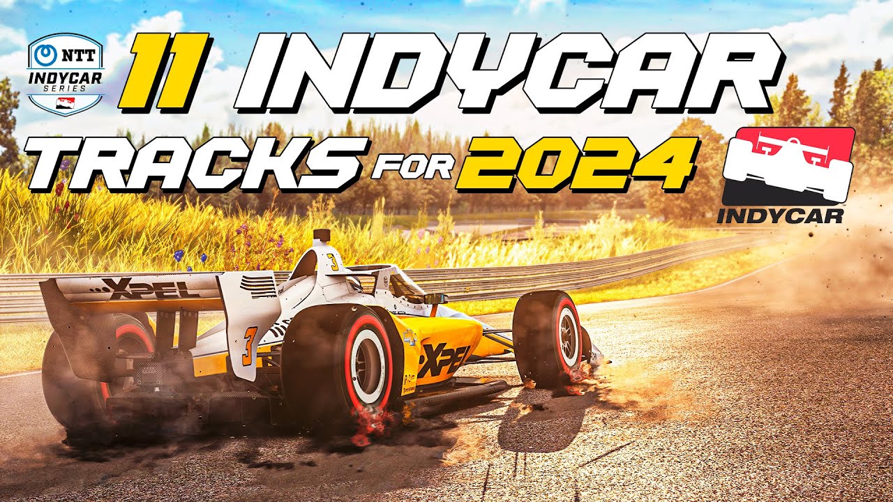 TOP 11 INDYCAR TRACK LIST for 2024 ★ Assetto Corsa + TRACKS DOWNLOAD ...