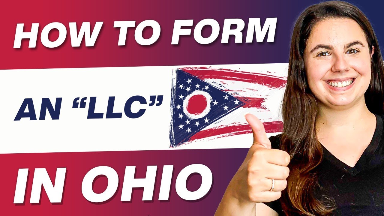 Ohio LLC | How to Start an LLC in Ohio (2025 Guidance: Full Step-by ...