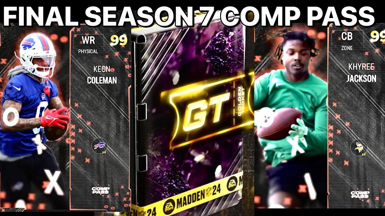 FINAL SEASON 7 COMP PASS REVEALED 6 FREE 99 OVR PLAYERS MADDEN 24 # ...