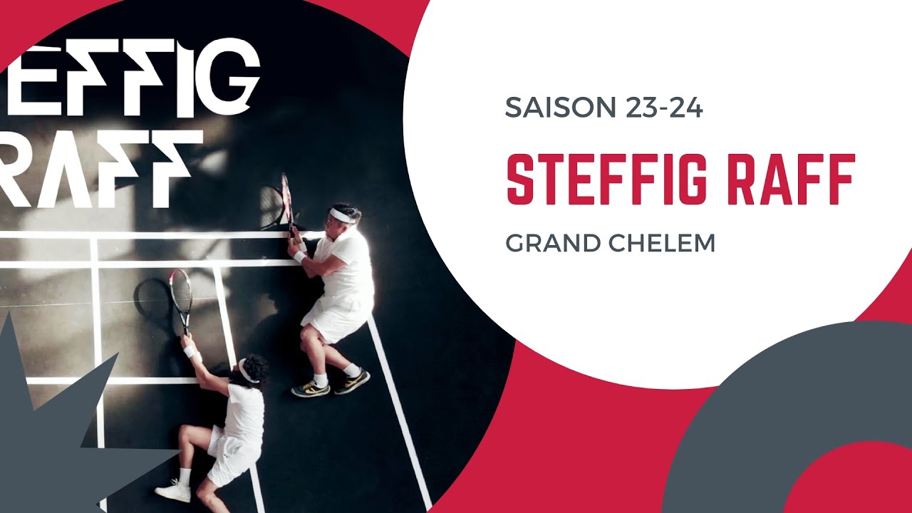 Steffig Raff - Grand Chelem - YouTube