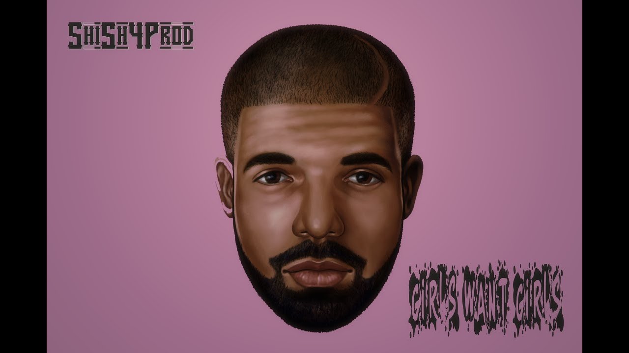 [Remix] - ProdByShish4 - Drake Ft Lil Baby - Girls Want Girls - YouTube
