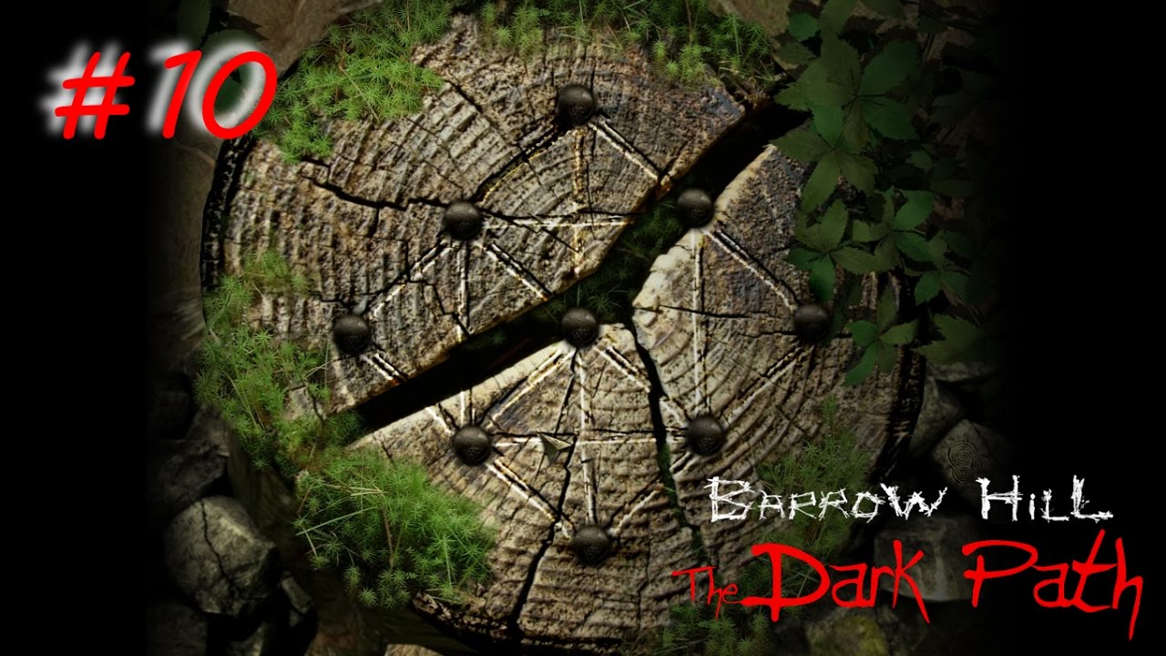 Barrow Hill: The Dark Path [Walkthrough] WIN7 ᛥEnglisch #10 - YouTube