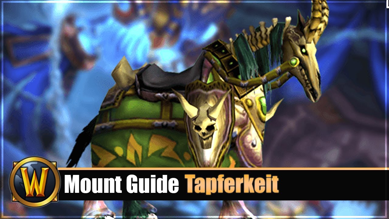 Mount Guide #310: [Tapferkeit] - YouTube