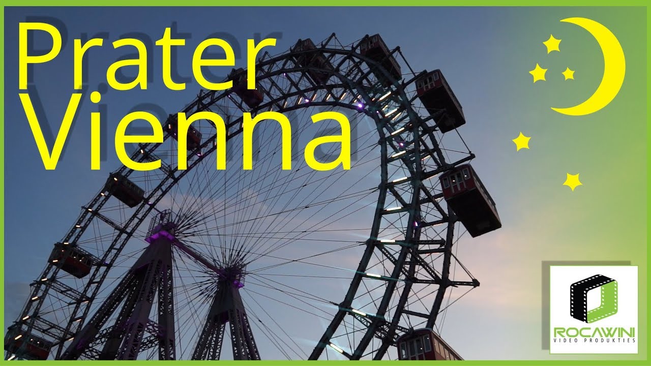 Prater Vienna - YouTube