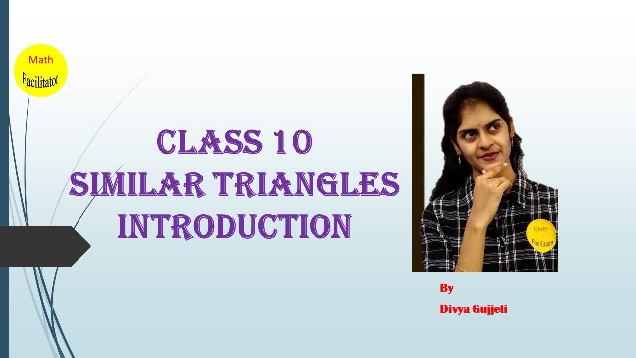 Class 10 Similar triangles Introduction | Telangana | AP | CBSE - YouTube