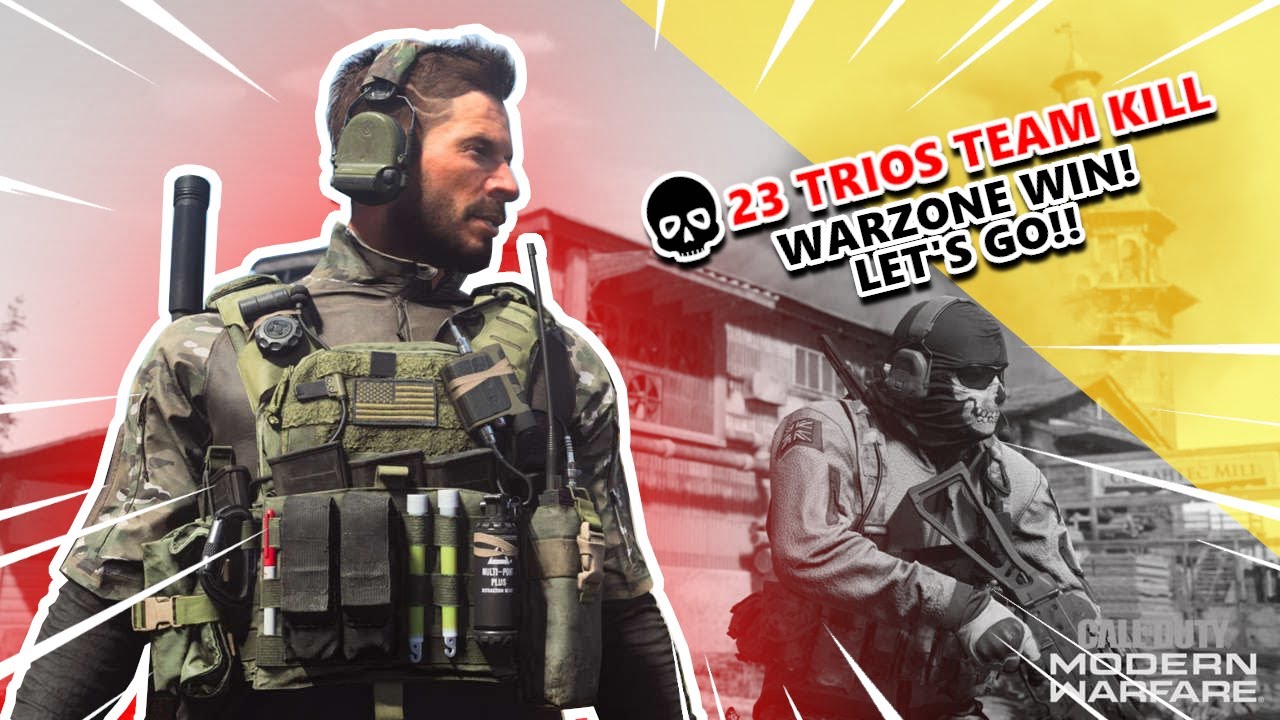 🔥 💀23 TRIOS TEAM KILL | WARZONE WIN | COD MODERN WARFARE - YouTube