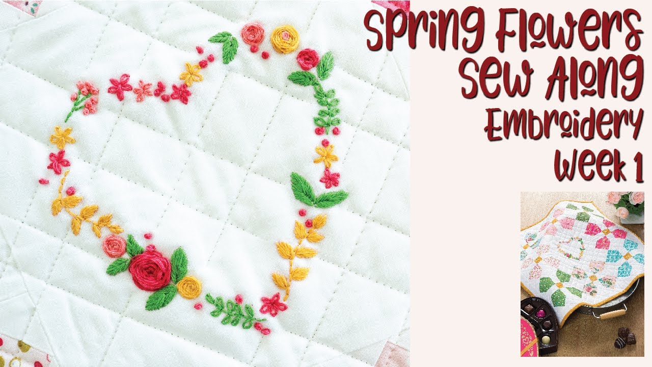 Spring Flowers Mini Quilt Sew Along Week 2 - YouTube